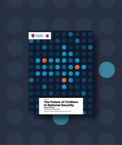 Building the Future - CNAS Reports